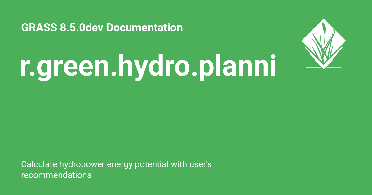 r.green.hydro.planning - GRASS 8.5.0dev Documentation