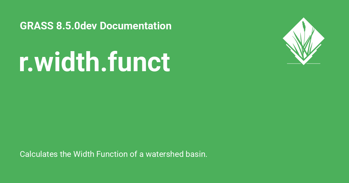 R Width Funct Grass 8 5 0dev Documentation