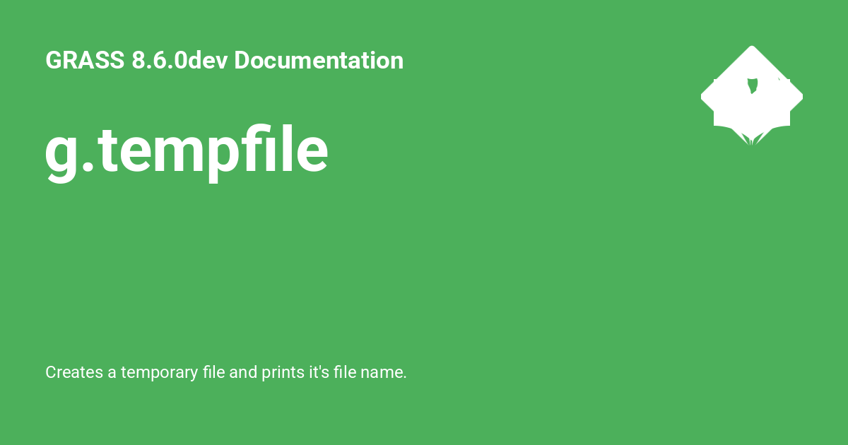 g.tempfile - GRASS 8.5.0dev Documentation