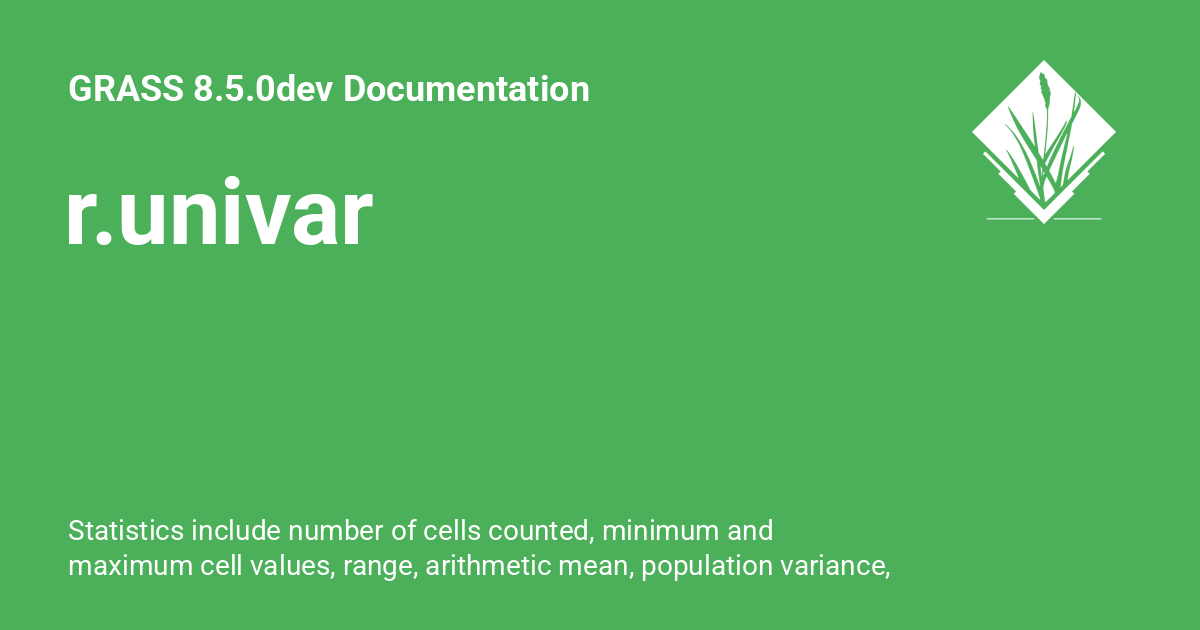r.univar - GRASS 8.5.0dev Documentation